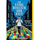 The Stars Beneath Our Feet - Kindle edition by David Barclay Moore ...