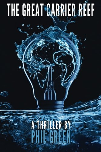 The Great Carrier Reef: Phil Green: 9780992877903: Books: Amazon.com