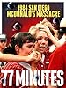 1984 San Diego McDonald's Massacre: 77 Minutes in Kuwait | Whizz Movies