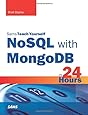 MongoDB and Python: Patterns and processes for the popular document-oriented database: Niall O ...