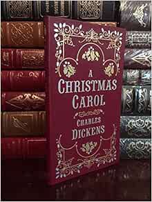 Amazon - A Christmas Carol by Charles Dickens Leather Bound Collectible ...