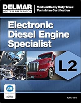 ASE Test Preparation Manual - Electronic Diesel Engine Diagnosis ...
