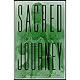 The Sacred Journey: A Memoir of Early Days: Buechner, Frederick ...