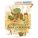The Kentucky Fresh Cookbook: Maggie Green, Cricket Press: 9780813133768 ...