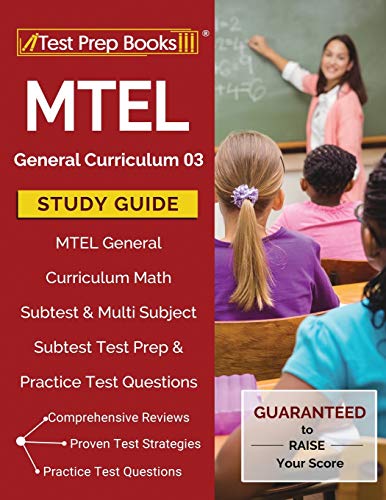 MTEL General Curriculum 03 Study Guide: MTEL General Curriculum Math ...