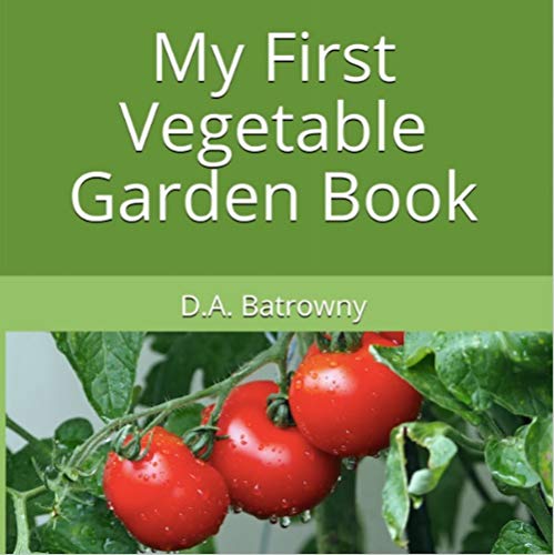Book review of My First Vegetable Garden Book - Readers' Favorite: Book ...