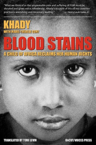 Blood Stains - A Child of Africa Reclaims Her Human Rights: Khady, Cuny ...