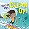 Rocket Says Clean Up!: Bryon, Nathan, Adeola, Dapo: 9780593118993 ...