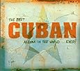 Cuba - Cafe Cubana: Guitars Cigars and Cadillacs: the Greatest Cuban ...