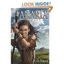 Azaria - Kindle edition by J. H. Hayes. Literature & Fiction Kindle ...