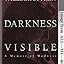 Darkness Visible: A Memoir of Madness: William Styron: 9780679736394: Amazon.com: Books