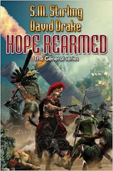 Amazon - Hope Rearmed (The General): Drake, David, Stirling, S.M ...