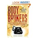 Body Brokers: Inside America's Underground Trade in Human Remains ...