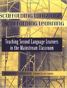 Amazon.com: Scaffolding Language, Scaffolding Learning: Teaching Second ...