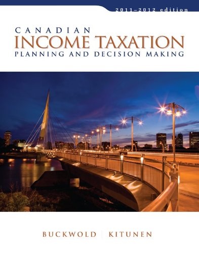 Canadian Income Taxation, 2011/2012 Edition: Buckwold, William, Kitunen ...