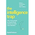 Intelligence Trap: Robson, David: 9781473669840: Amazon.com: Books