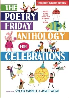 Amazon.com: The Poetry Friday Anthology for Celebrations: Holiday Poems ...