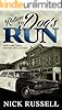 Amazon.com: Dog's Run eBook: Nick Russell: Kindle Store