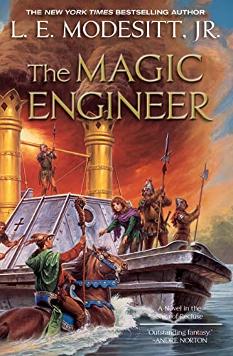 The Magic Engineer (Saga of Recluce, 3): Modesitt Jr., L. E ...