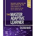 The Master Adaptive Learner: from the AMA MedEd Innovation Series ...