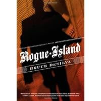 Rogue Island: DeSilva, Bruce: 9780765327260: Amazon.com: Books