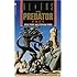 Hunter's Planet (Aliens Vs. Predator, Book 2): David Bischoff, Randy ...