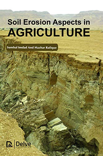 Amazon - Soil Erosion Aspects in Agriculture: Imdad, Sumbal, Rafique ...