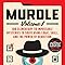 Murdle: Volume 1: 100 Elementary to Impossible Mysteries to Solve Using ...