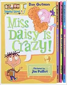 My Weird School Collection: Books 1 to 4: Gutman, Dan, Paillot, Jim ...