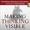Making Thinking Visible: How to Promote Engagement, Understanding, and ...