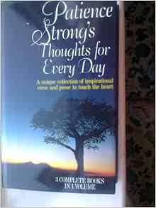 Patience Strong's thoughts for every day: PATIENCE STRONG ...