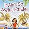 It Ain't So Awful, Falafel: Dumas, Firoozeh: 9781328740960: Amazon.com ...