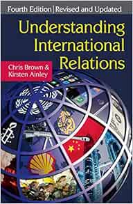 Amazon.com: Understanding International Relations: 9780230213111: Brown ...