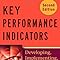 Amazon.com: Key Performance Indicators (KPI): Developing, Implementing, and Using Winning KPIs ...