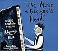 The Gershwins and Me: A Personal History in Twelve Songs: Michael ...