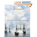 Amazon.com: What Men Live By and Other Tales: (9781456494896): Leo ...