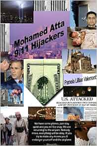 Mohamed Atta 9/11 Hijackers: Pamela Lillian Valemont: 9781326691677 ...