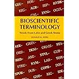 Amazon.com: Bioscientific Terminology : words from Latin and Greek ...