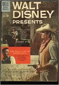 Walt Disney Presents "The Swamp Fox" "Texas John Slaughter" "Elfego ...