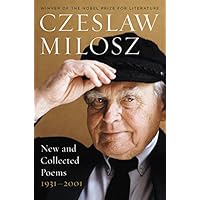 New and Collected Poems: 1931-2001: Milosz, Czeslaw: 9780060514488 ...