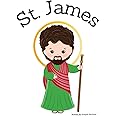Amazon.com: St. James the Apostle - Children's Christian Book - Lives ...