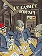 Amazon.fr - Le Casque d'Opapi - Géraldine Elschner, Fred Sochard - Livres