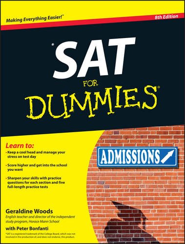 SAT For Dummies: Woods, Geraldine, Bonfanti, Peter, Josephson, Kristin ...