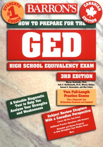 Barron's How to Prepare for the Ged: Canadian Edition (Barron's Hot to ...