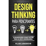 Design Thinking Para La Innovacion Estrategica: Idris Mootee: Amazon.com.mx: Libros