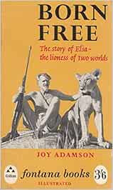 Born Free: Joy Adamson: Books - Amazon.ca
