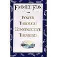 Power Through Constructive Thinking: Fox, Emmet: 9780060628611: Amazon.com: Books