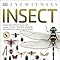 Insect: Explore the world of insects and creepy-crawlies – the most ...