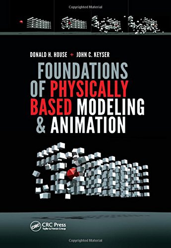 Foundations of Physically Based Modeling and Animation: 9781482234602 ...