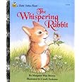 The Whispering Rabbit (A Little Golden Book): Margaret Wise Brown ...